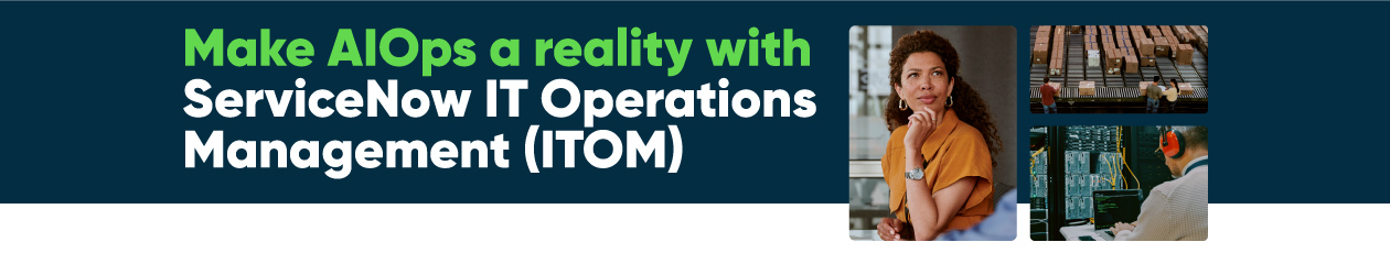 ServiceNow IT Operations Management Implementation | G2
