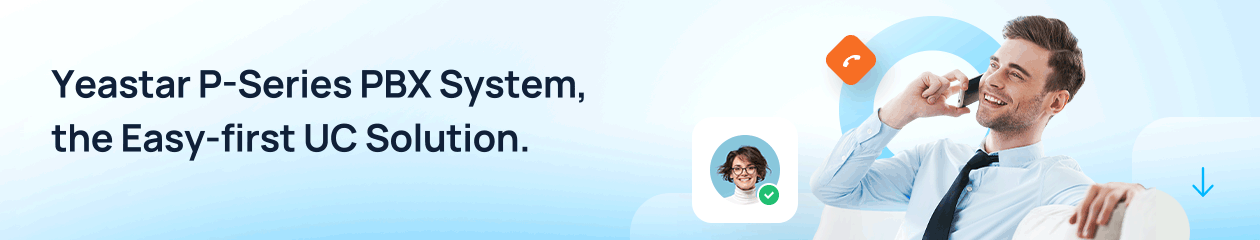 Yeastar P-Series PBX System Features | G2