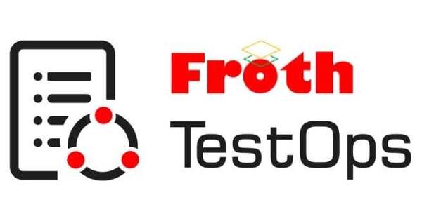 Froth TestOps Features | G2