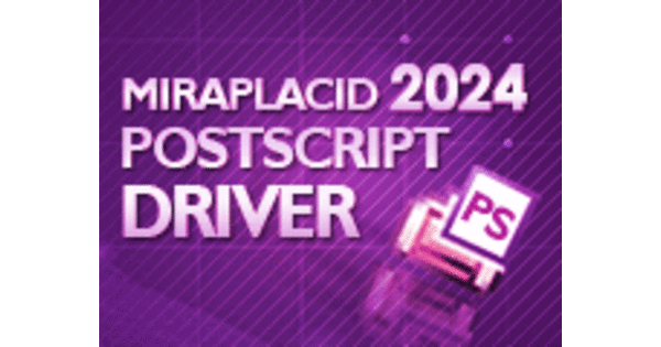 Miraplacid PostScript Driver Pricing 2025
